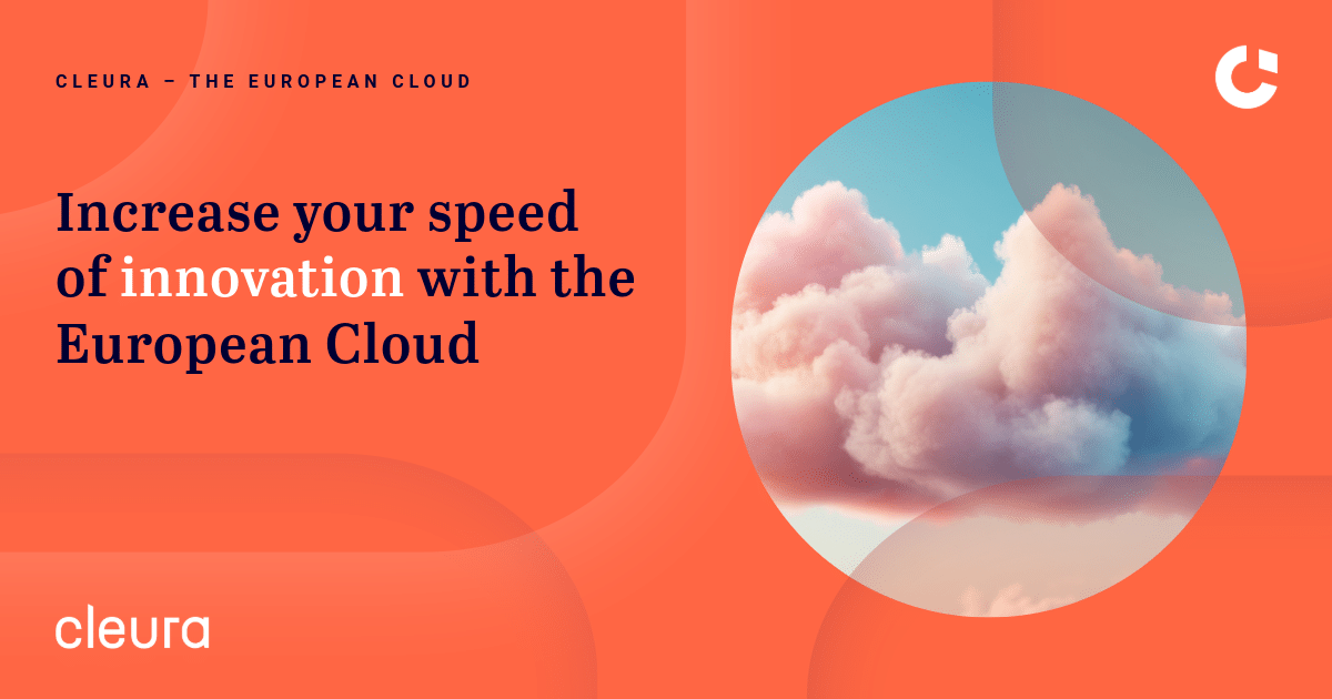 Cleura Public Cloud - The European Cloud